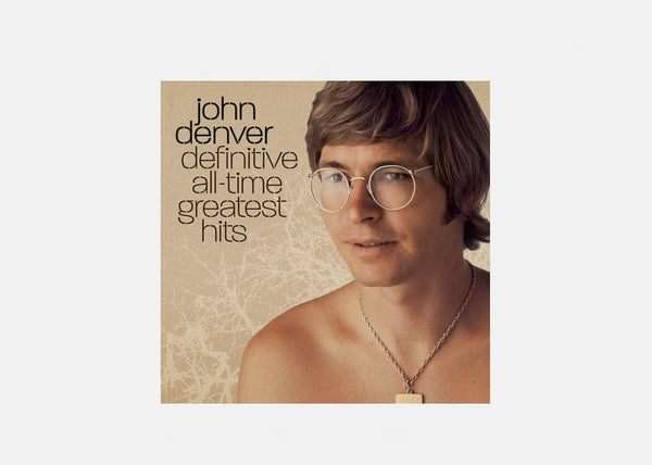 John Denver: Definitive All-Time Greatest Hits - MIM Store Online